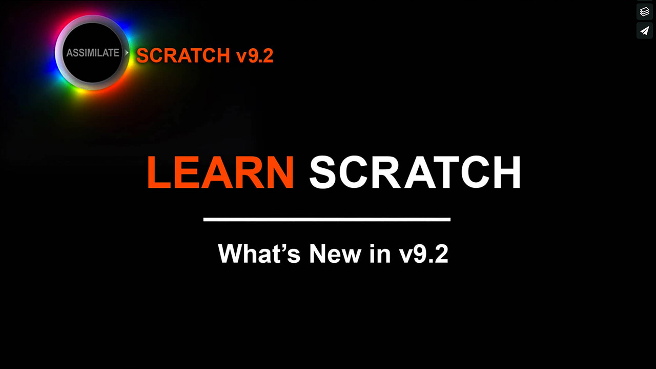 SCRATCH 9.2 - What's New » ASSIMILATE