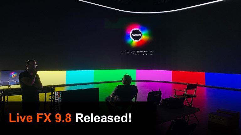 Live FX and Live FX Studio v9.8 released! » ASSIMILATE